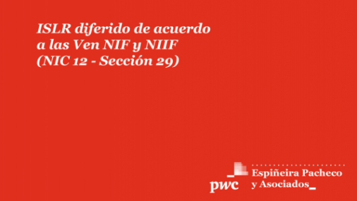 Teachlr.com | Taller sobre ISLR diferido de acuerdo a las Ven NIF y NIIF